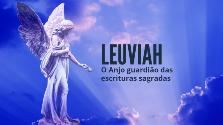 Atinja a graça divina com o anjo Leuviah | Orações